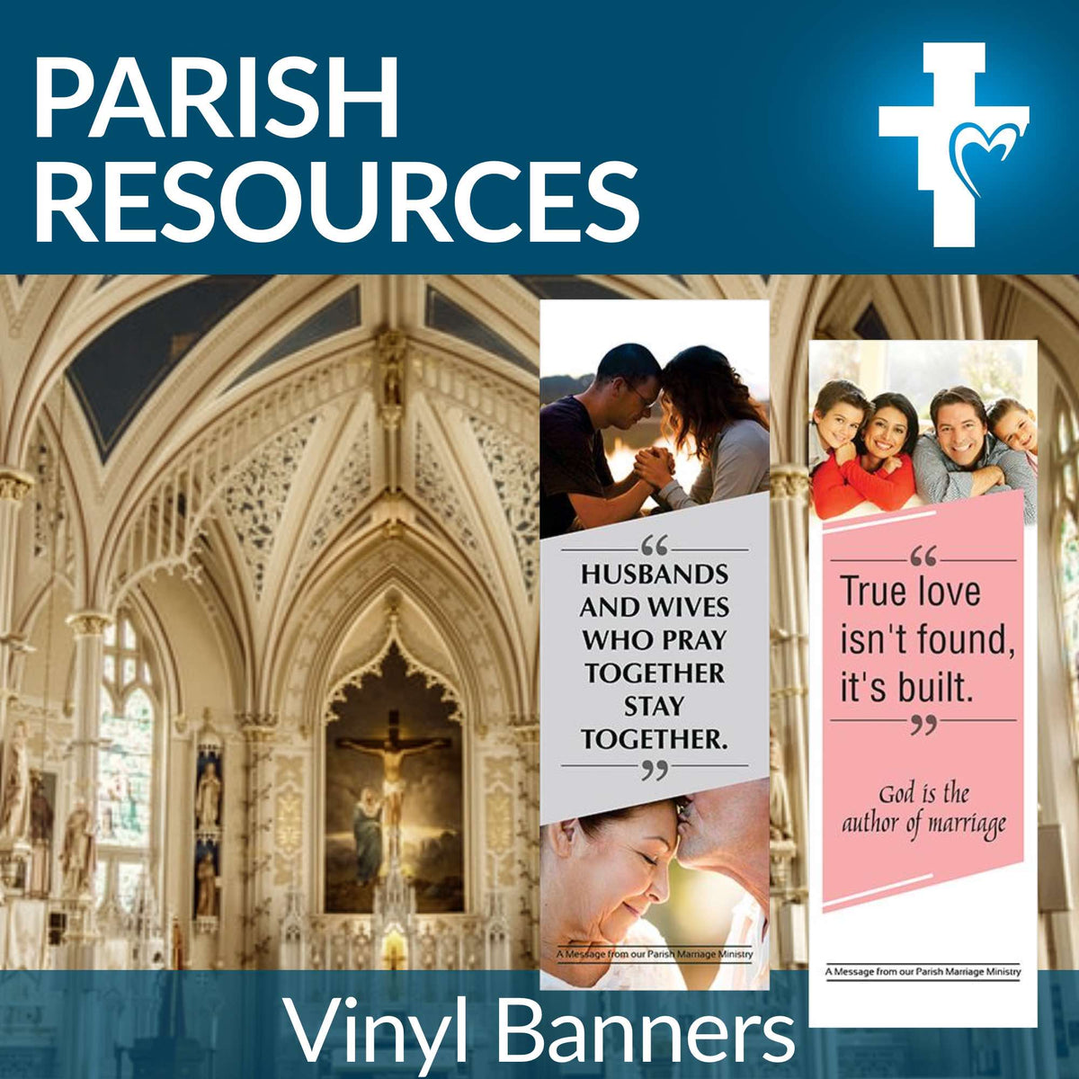 Parish Resources - Vinyl Banners – MarriageBuildingUSA